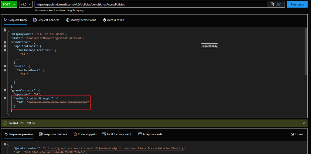 Creating a Conditional access policy with Authentication strength control programmatically - Blog